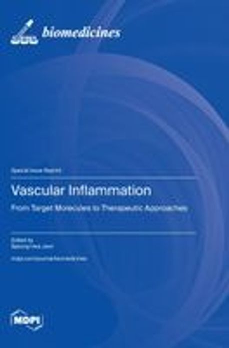 Vascular Inflammation | Jeon, Byeong Hwa - 교보문고