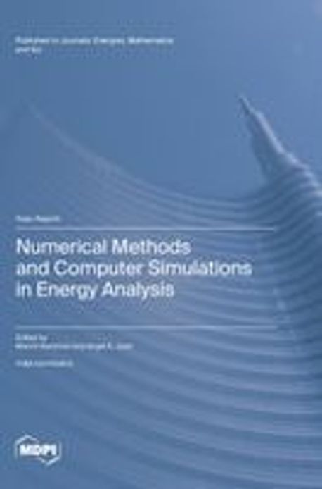 Numerical Methods and Computer Simulations in Energy Analysis | Kamiński, Marcin - 교보문고
