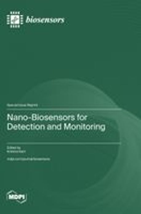 Nano-Biosensors for Detection and Monitoring | Kant, Krishna - 교보문고