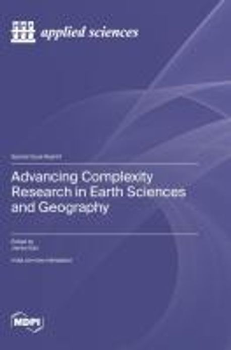 Advancing Complexity Research in Earth Sciences and Geography | Gao ...