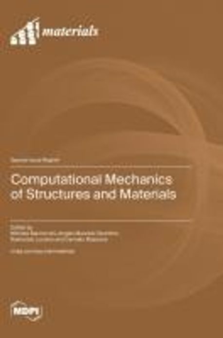 Computational Mechanics of Structures and Materials | Bacciocchi ...