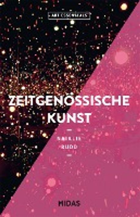 Zeitgenoessische Kunst (ART ESSENTIALS) | Rudd, Natalie - 교보문고