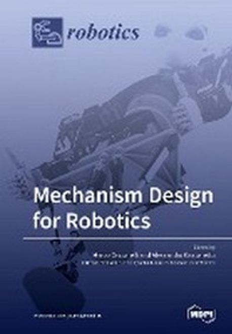 Mechanism Design for Robotics | Ceccarelli, Marco - 교보문고