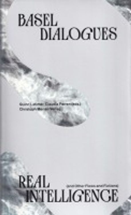 Real Intelligence (and other Flows and Fictions) | Hochschule fuer Gestaltung und Kunst Basel ...