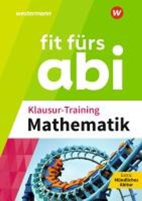 Fit fuers Abi. Klausur-Training Mathematik | Breuer, Tobias - 교보문고
