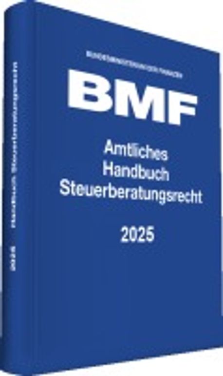 Amtliches Handbuch Steuerberatungsrecht 2025 | Bundesministerium der Finanzen (BMF) - 교보문고