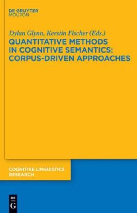 Quantitative Methods in Cognitive Semantics | Glynn, Dylan - 교보문고