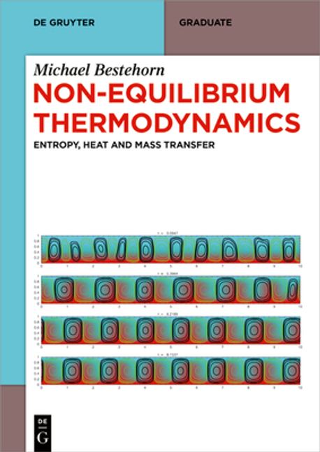Non-Equilibrium Thermodynamics | Bestehorn, Michael - 교보문고