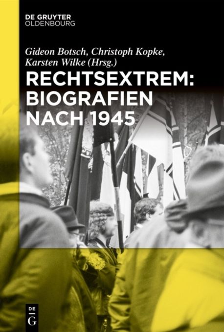 Rechtsextrem | Botsch, Gideon - 교보문고