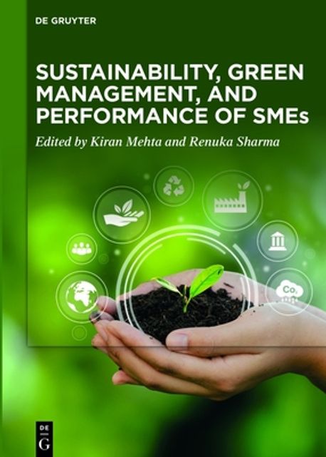 Sustainability, Green Management, and Performance of SMEs | Mehta ...