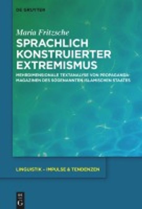 Sprachlich Konstruierter Extremismus | Fritzsche, Maria - 교보문고