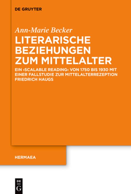 Literarische Beziehungen Zum Mittelalter | Becker, Ann-Marie - 교보문고