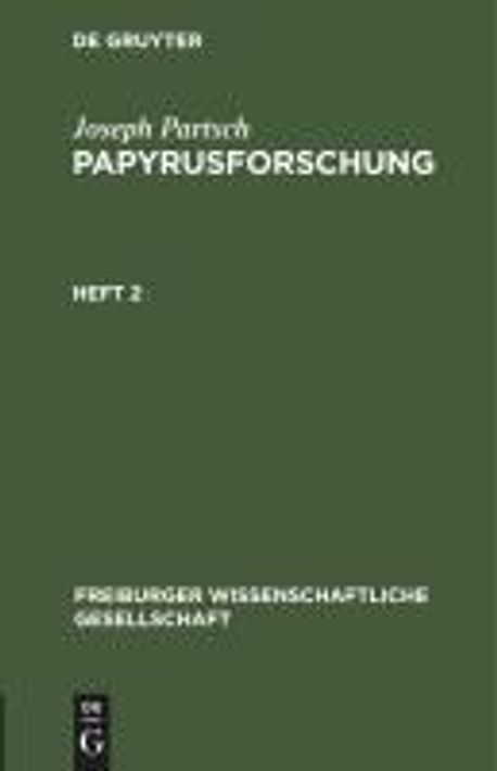 Papyrusforschung | Partsch, Joseph - 교보문고
