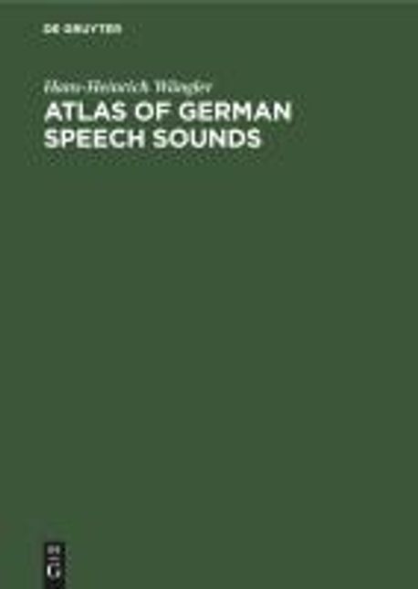 Atlas of German Speech Sounds | Waengler, Hans-Heinrich - 교보문고