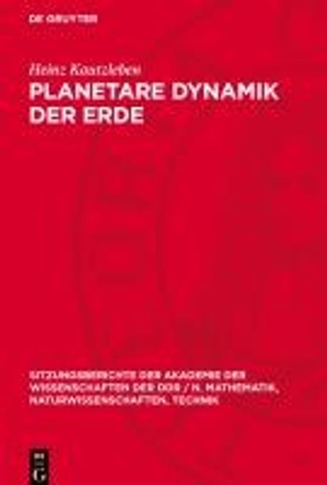 Planetare Dynamik Der Erde | Kautzleben, Heinz - 교보문고