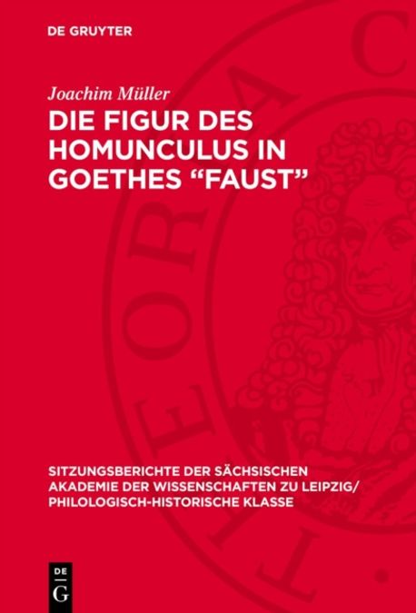 Die Figur des Homunculus in Goethes ­?Faust? | Mueller, Joachim - 교보문고