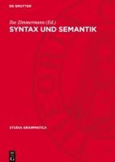 Syntax Und Semantik | Zimmermann, Ilse - 교보문고