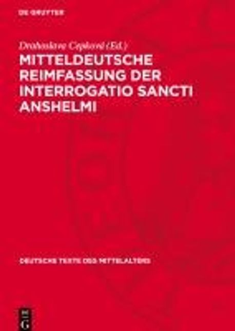 Mitteldeutsche Reimfassung der Interrogatio Sancti Anshelmi | Cepkova ...