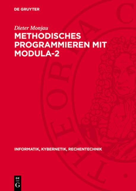 Methodisches Programmieren Mit Modula-2 | Monjau, Dieter - 교보문고