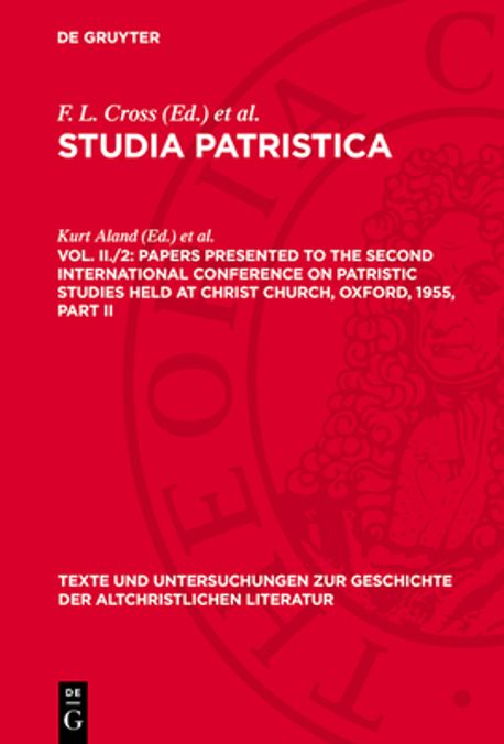 Papers Presented to the Second International Conference on Patristic ...