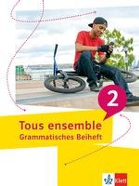 Tous ensemble 2. Grammatisches Beiheft | - 교보문고