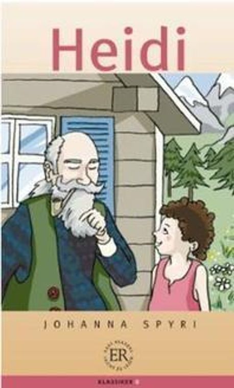 Heidi | Spyri, Johanna - 교보문고