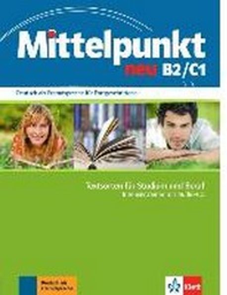Mittelpunkt neu B2/C1, Intensivtrainer | Klett Sprachen GmbH - 교보문고