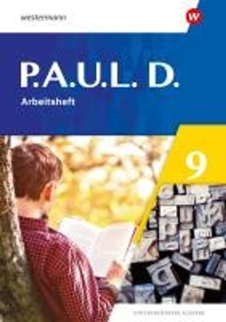 P.A.U.L. D. (Paul) 9. Arbeitsheft. Differenzierende Ausgabe | Bartsch ...