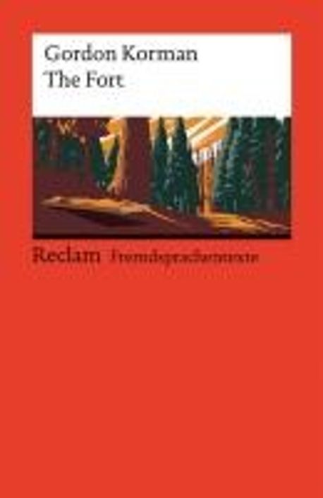 The Fort | Korman, Gordon - 교보문고