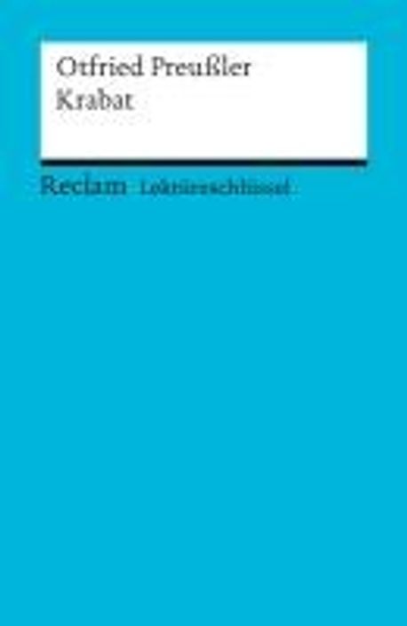 Lektuereschluessel zu Otfried Preussler: Krabat | Preussler, Otfried - 교보문고