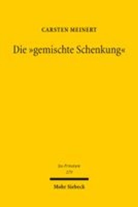 Die 'Gemischte Schenkung | Meinert, Carsten - 교보문고