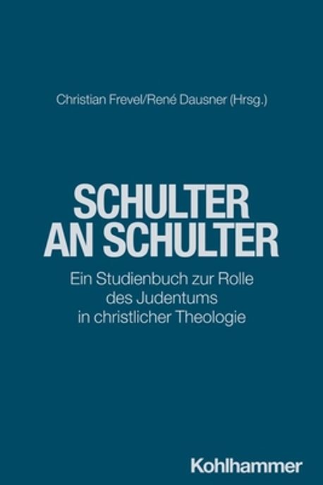Schulter an Schulter | Frevel, Christian - 교보문고