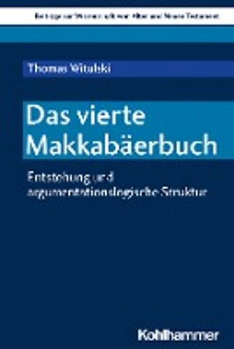 Das Vierte Makkabaerbuch | Witulski, Thomas - 교보문고