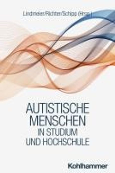 Menschen Im Autismus-Spektrum in Studium Und Hochschule | Lindmeier ...