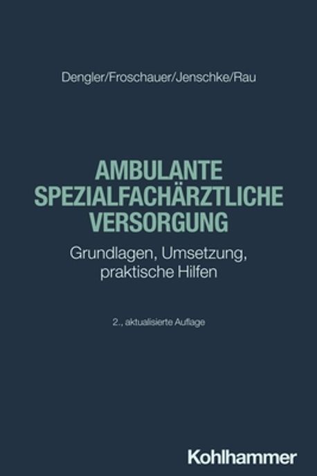 Ambulante Spezialfacharztliche Versorgung | Dengler, Robert - 교보문고