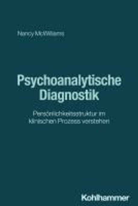 Psychoanalytische Diagnostik | Mcwilliams, Nancy - 교보문고
