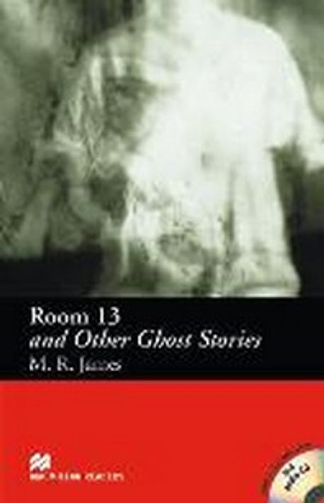 Room 13 and Other Ghost Stories. Lektuere mit 2 CDs | James, M. R. - 교보문고