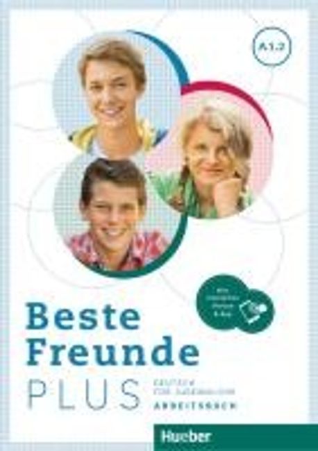 Beste Freunde PLUS A1.2. Arbeitsbuch plus interaktive Version | Georgiakaki, Manuela - 교보문고