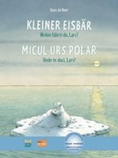 Kleiner Eisbaer - Wohin faehrst du, Lars? Kinderbuch Deutsch-Rumaenisch ...