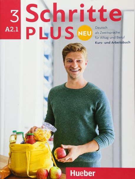 Schritte plus Neu 3. Kursbuch+Arbeitsbuch+CD zum Arbeitsbuch. | Hueber ...