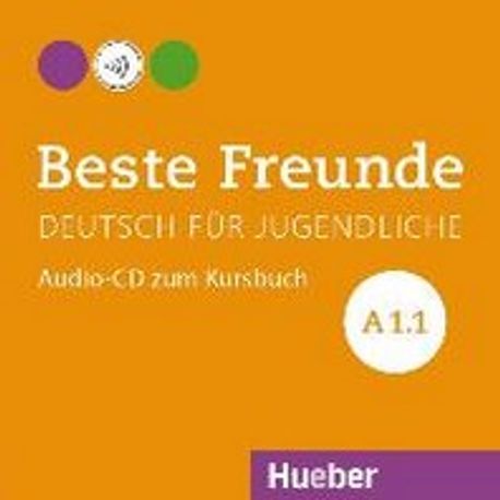 Beste Freunde A1/1. Audio-CD zum Kursbuch | Hueber Verlag GmbH & Co K - 교보문고