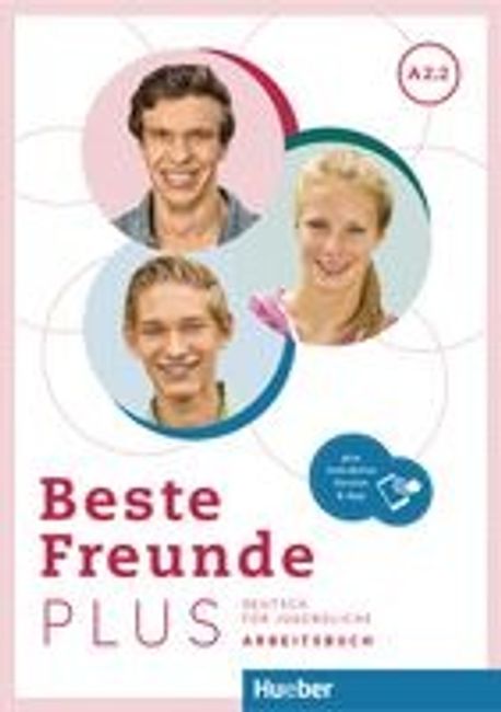 Beste Freunde PLUS A2.2. Arbeitsbuch plus interaktive Version | Georgiakaki, Manuela - 교보문고