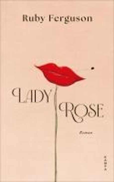 Lady Rose | Ferguson, Ruby - 교보문고