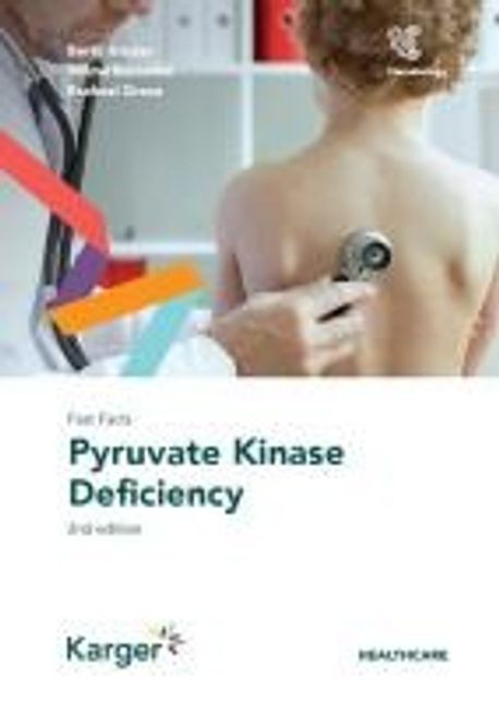 Fast Facts: Pyruvate Kinase Deficiency | Glader, Bertil - 교보문고