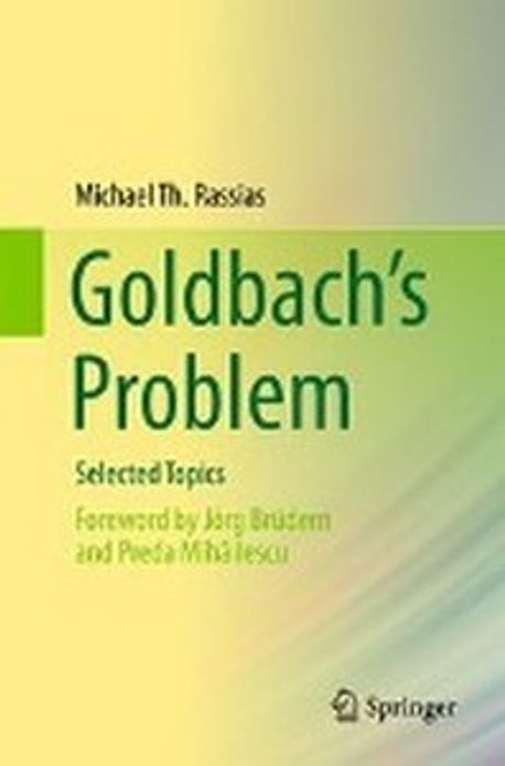 Goldbach's Problem | Rassias, Michael Th. - 교보문고