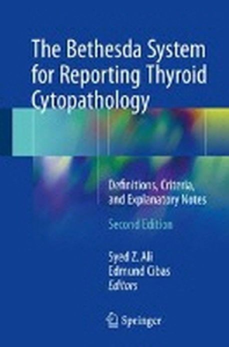 The Bethesda System for Reporting Thyroid Cytopathology | Ali, Syed Z ...
