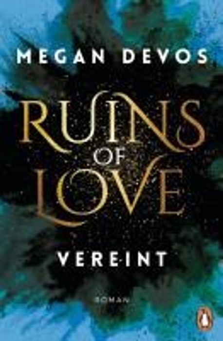 Ruins of Love. Vereint (Grace & Hayden 4) | Devos, Megan - 교보문고