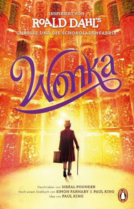 Wonka the Prequel - Filmbuch | Sibeal Pounder - 교보문고