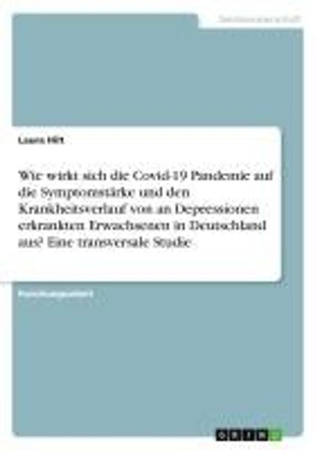 Wie wirkt sich die Covid-19 Pandemie auf die Symptomstaerke und den ...