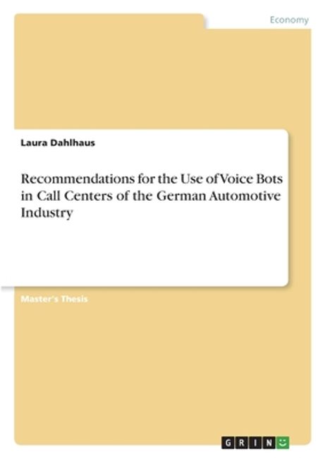 Recommendations for the Use of Voice Bots in Call Centers of the German ...